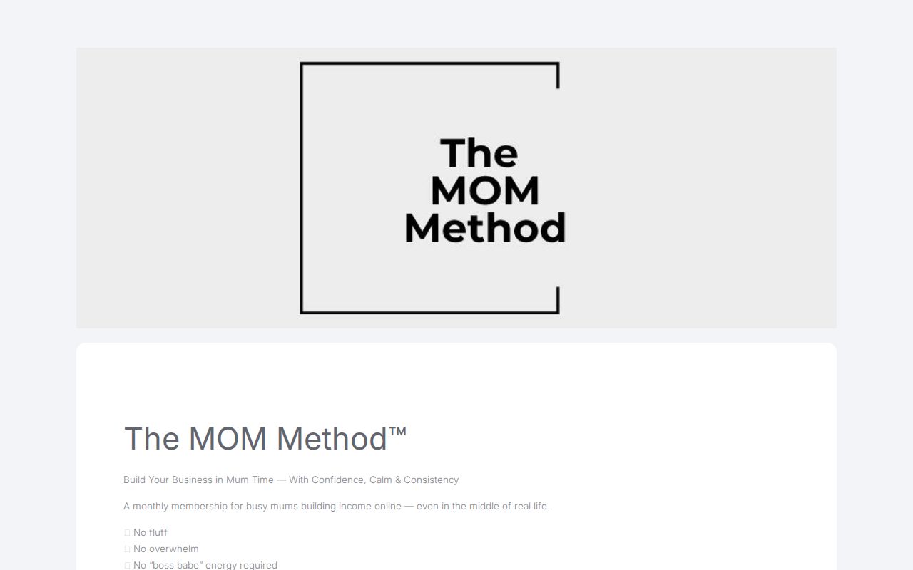 The MOM Method™